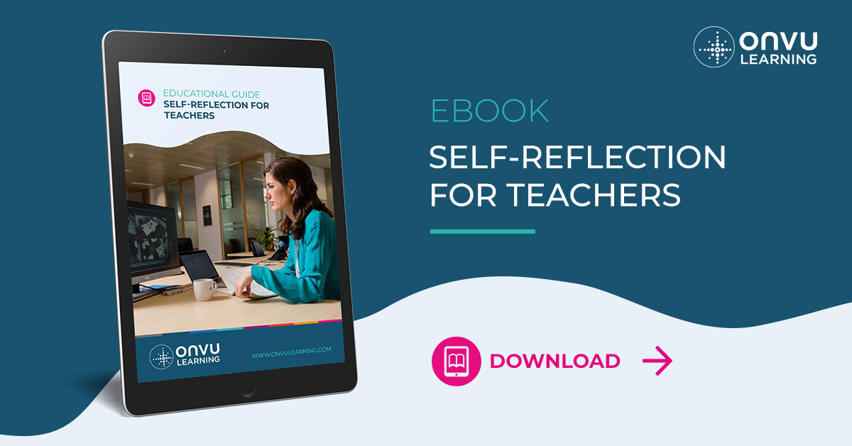 Teacher Self Reflection Guide | ONVU Learning
